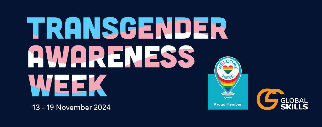Transgender Awareness Week 2024 - Global Skills